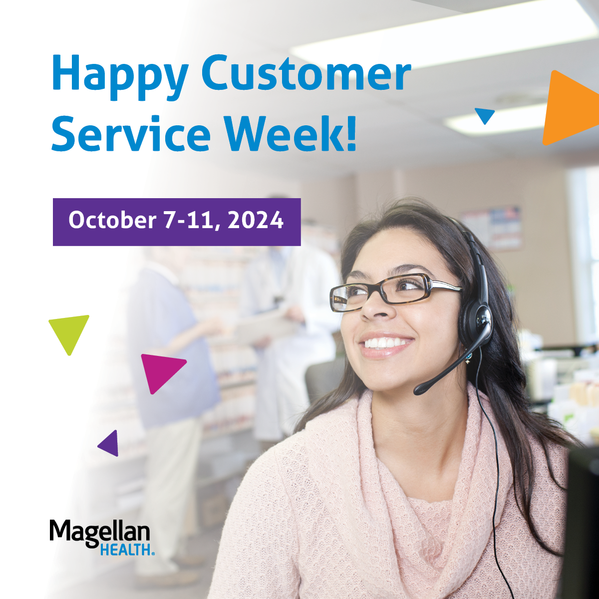 Spotlight Magellan Health: Customer Service Week | Magellan Health Insights